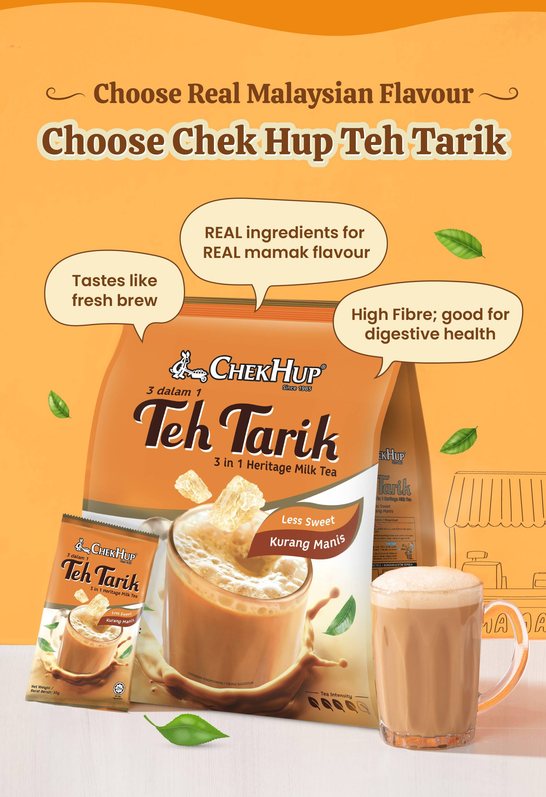 Chek Hup Teh Tarik 3in1 – Less Sweet (12'sx30g) [6138]